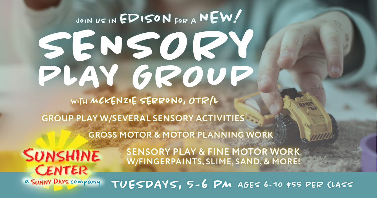 Sensory Play Group | Sunny Days Sunshine Center